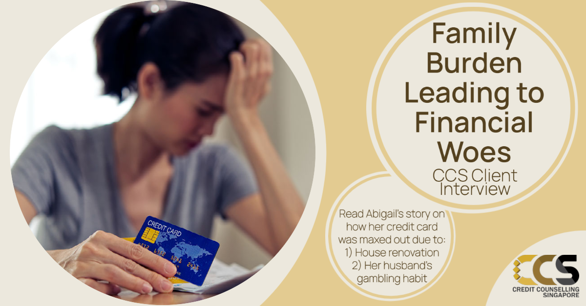 Family Burden Leading To Financial Woes | Credit Counselling Singapore