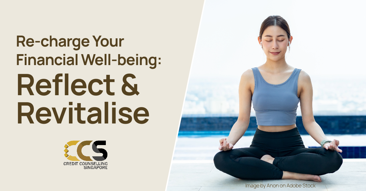Re-charge Your Financial Well-being: Reflect And Revitalise | Credit ...
